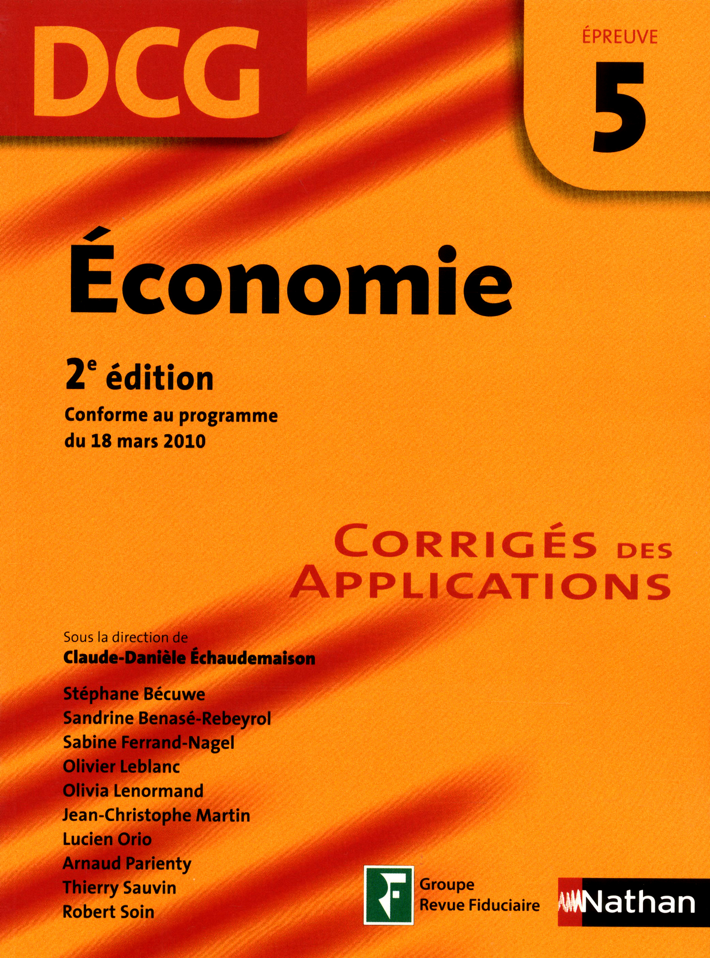 Economie - épreuve 5 - DCG corrigés - Olivia Lenormand, Robert Soin ...